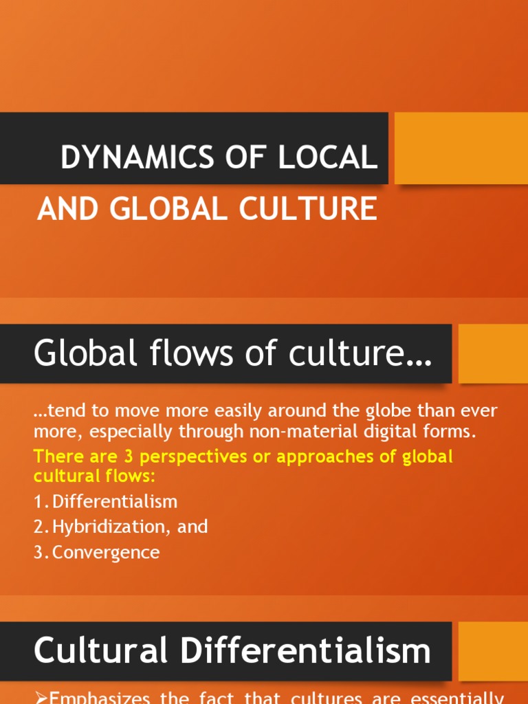 Dynamics of Local: and Global Culture | PDF