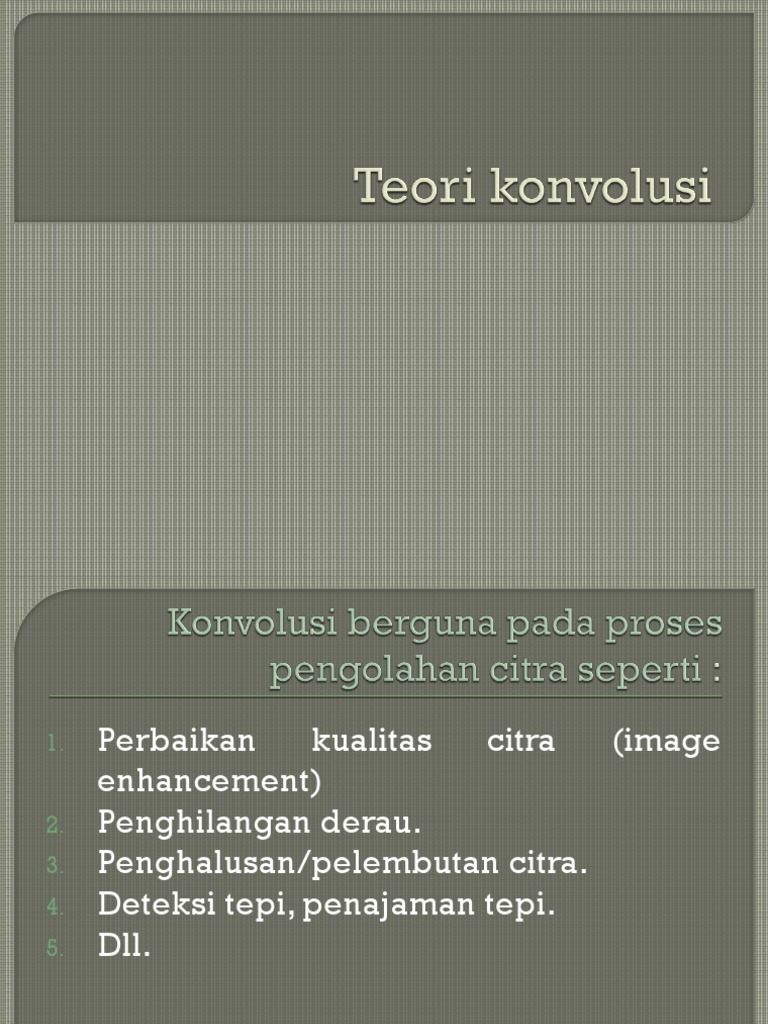 Teori Konvolusi PDF | PDF | Metode & Bahan Ajar