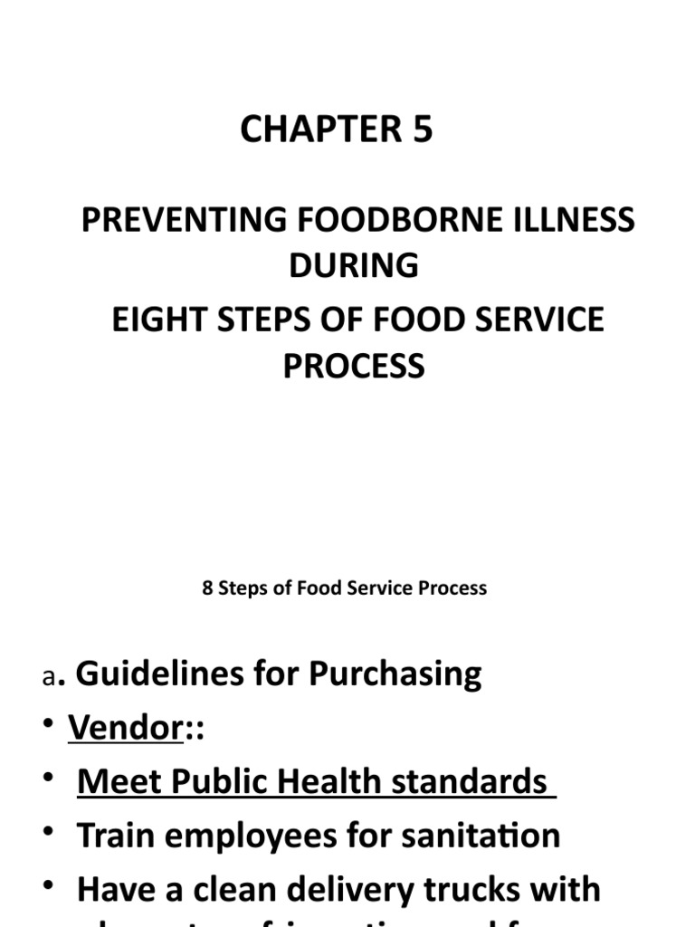Preventing Foodborne Illness During Eight Steps of Food Service Process ...