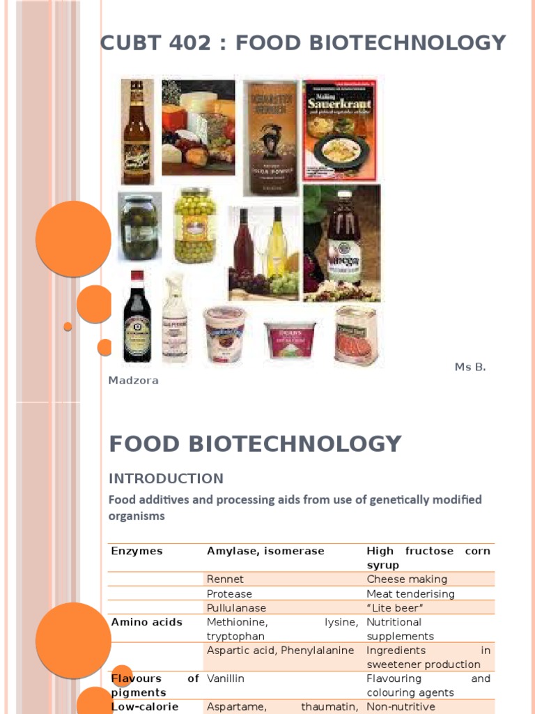 Food Biotechnology (ORGANIC ACIDS, ENZYMES, FOOD ADDITIVES) | PDF ...