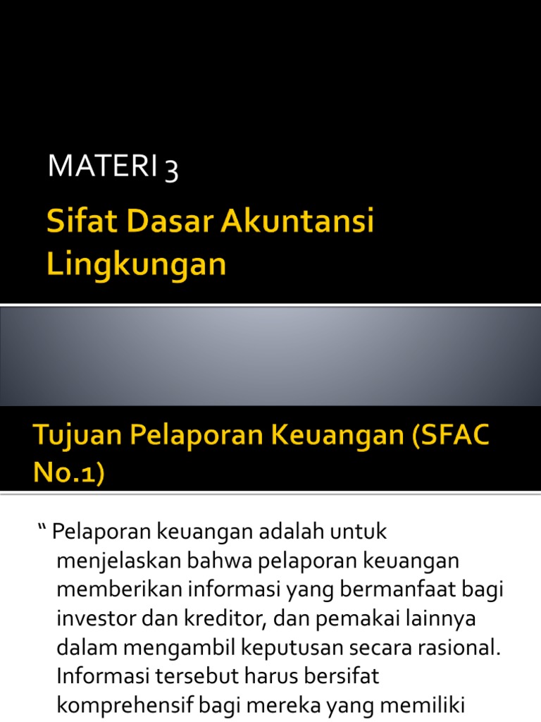 AKLI - 3 Sifat Dasar Akuntansi Lingkungan PDF | PDF