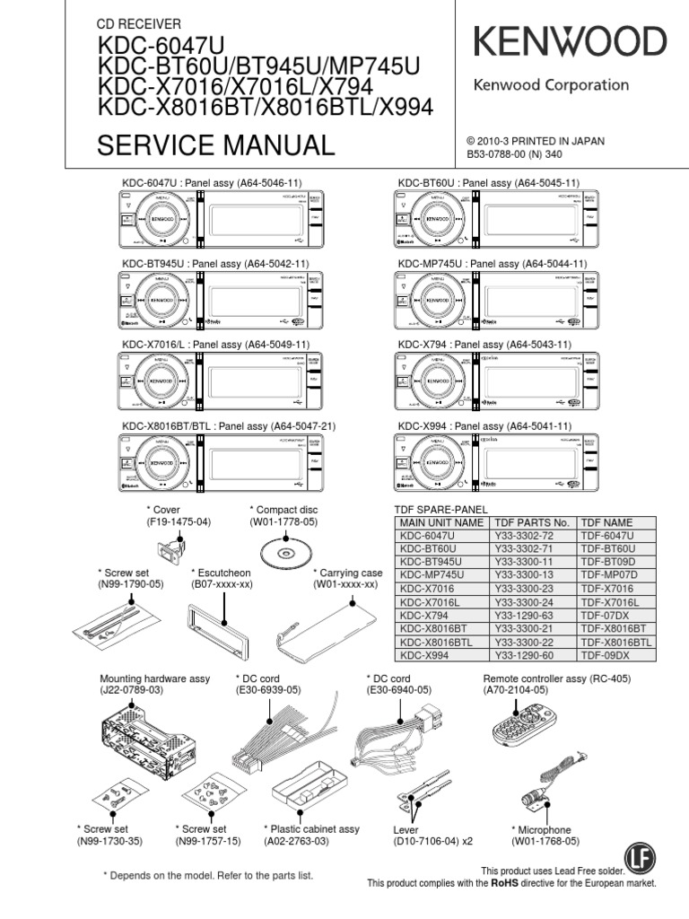 Service Manual: KDC-6047U KDC-BT60U/BT945U/MP745U KDC-X7016/X7016L/X794 ...