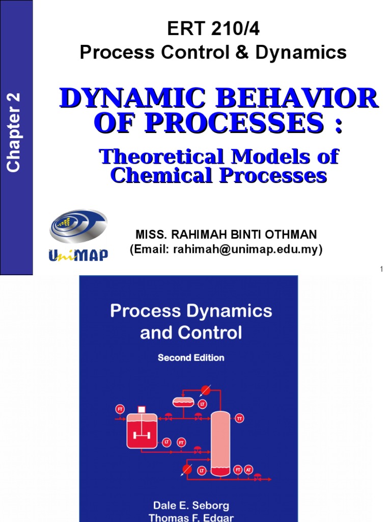ERT 210/4 Process Control & Dynamics: Dynamic Behavior of Processes | PDF | Reaction Rate ...