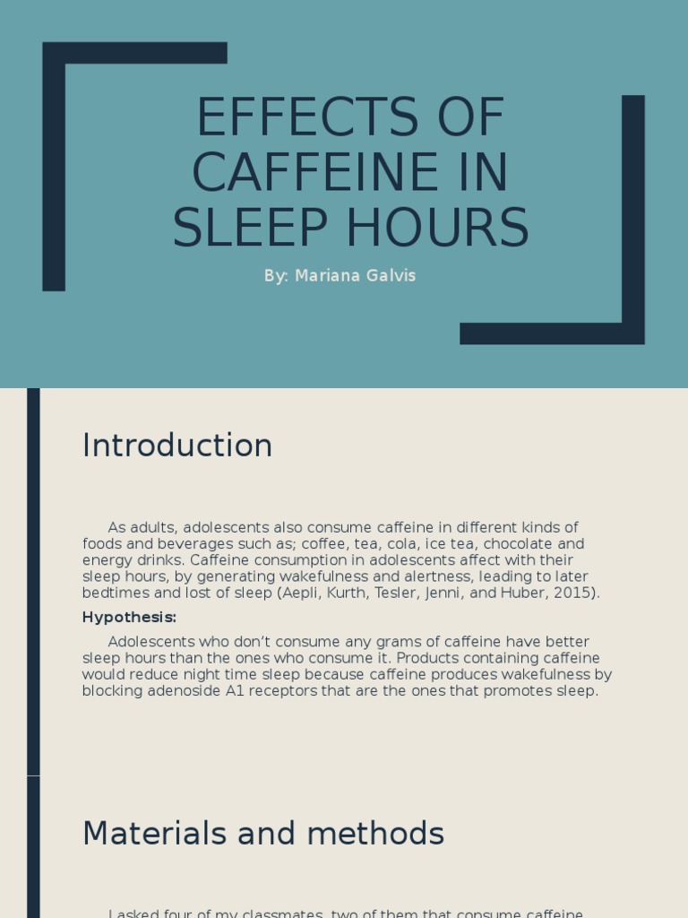 Effects of Caffein in Our Sleep | PDF | Caffeine | Sleep