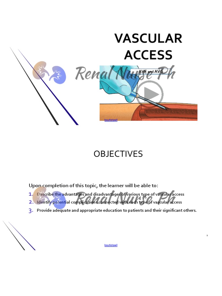 Vascular Access: AVF AVG | PDF | Hemodialysis | Angiology