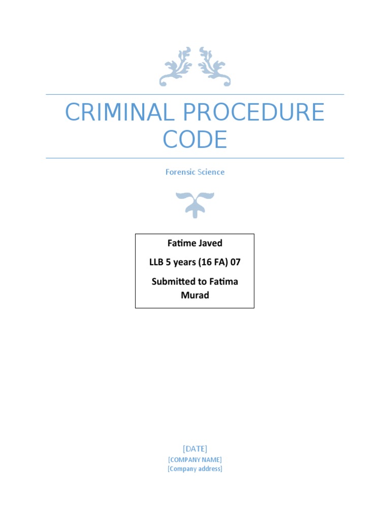 Criminal Procedure Code: Fatime Javed LLB 5 Years (16 FA) 07 Submitted To Fatima Murad ...