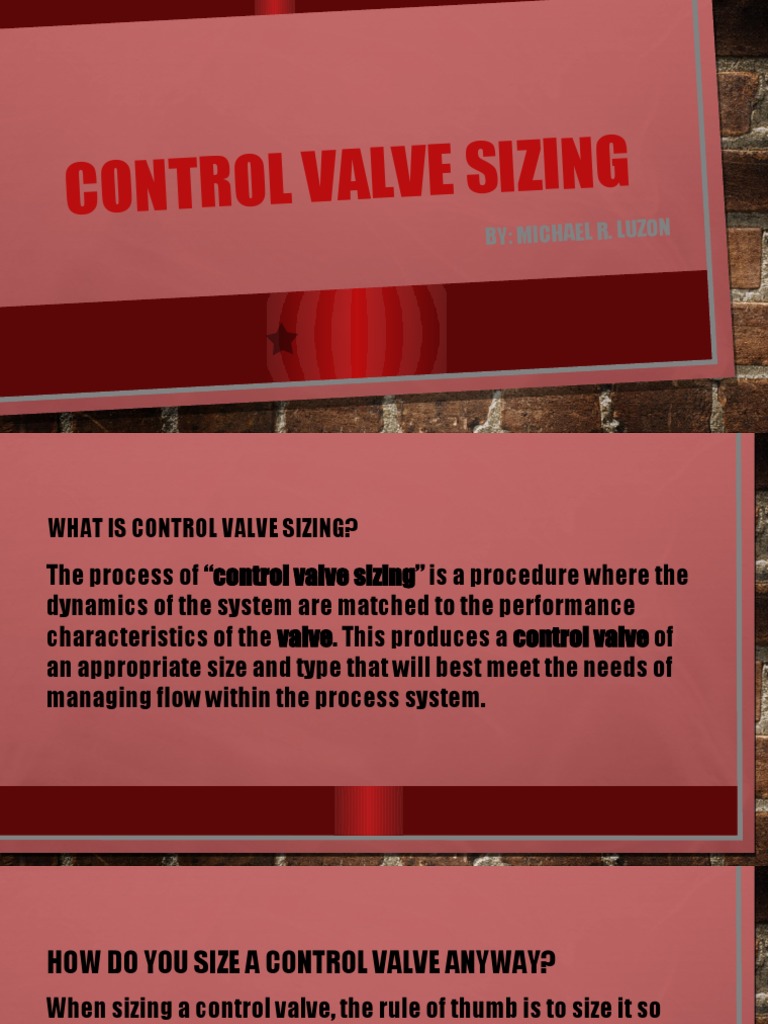 Control Valve Sizing: By: Michael R. Luzon | PDF | Valve | Gas Technologies