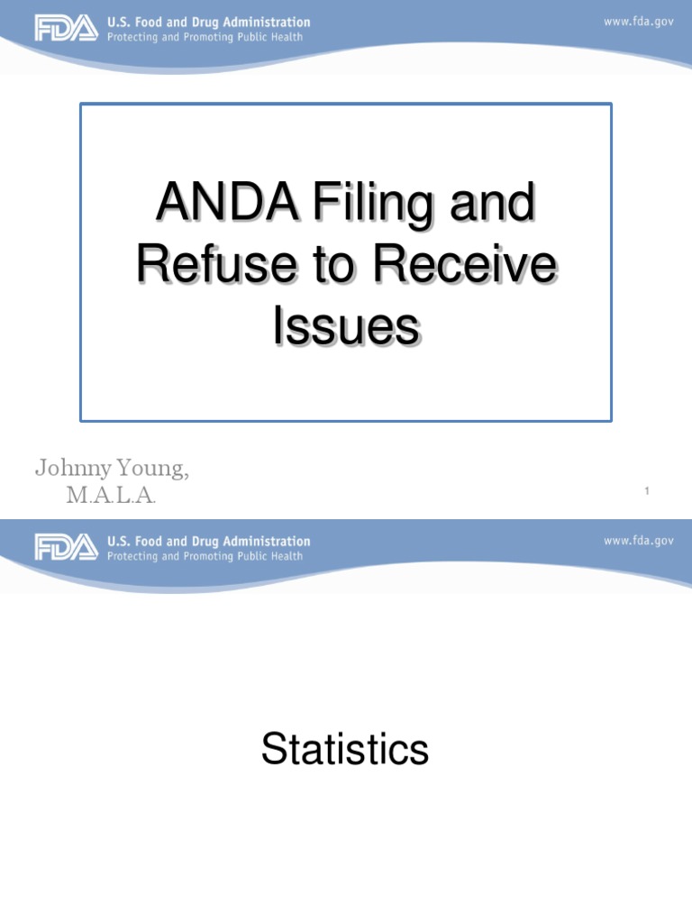 ANDA Filing and Refuse To Receive Issues: Johnny Young, M.A.L.A | PDF ...