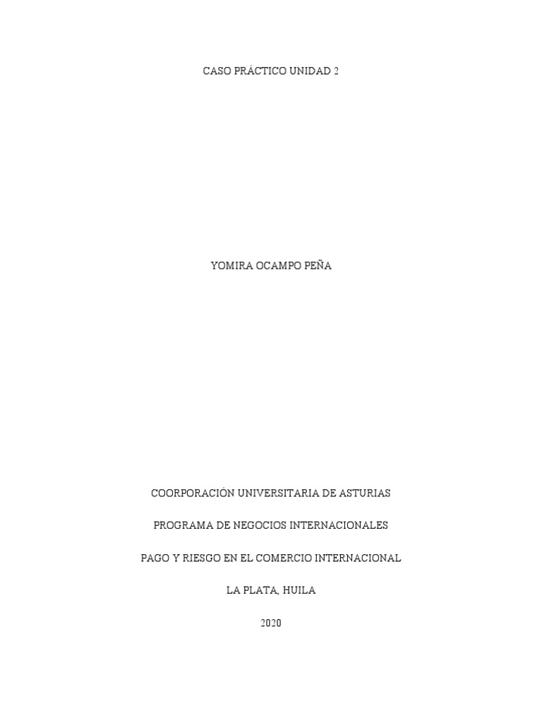 Caso Práctico Unidad 2 - Pago y Riesgo en El Comercio Internacional | PDF | Exportaciones | Bancos