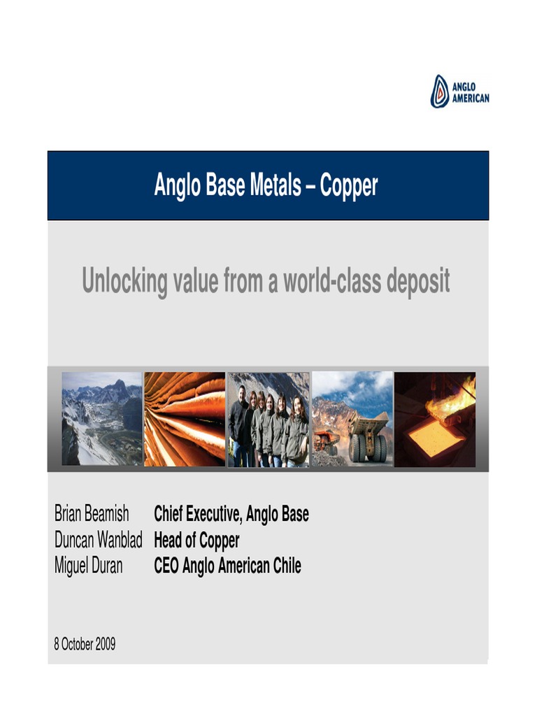 Unlocking Value From A World-Class Deposit: Anglo Base Metals - Copper ...