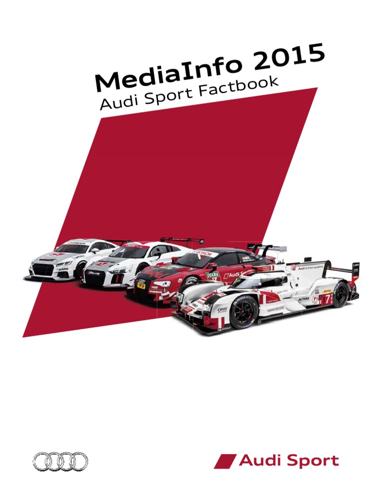 2015 Audi Sport Fact Book | Download Free PDF | Audi | 24 Hours Of Le Mans