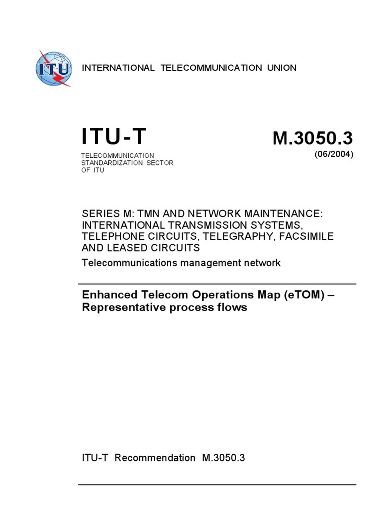 Itu-T: Enhanced Telecom Operations Map (eTOM) - Representative Process ...