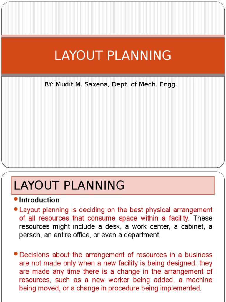 Layout Planning: BY: Mudit M. Saxena, Dept. of Mech. Engg | PDF ...