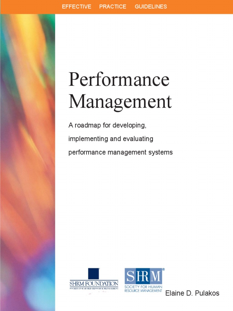 Performance Management: A Roadmap For Developing, Implementing and ...