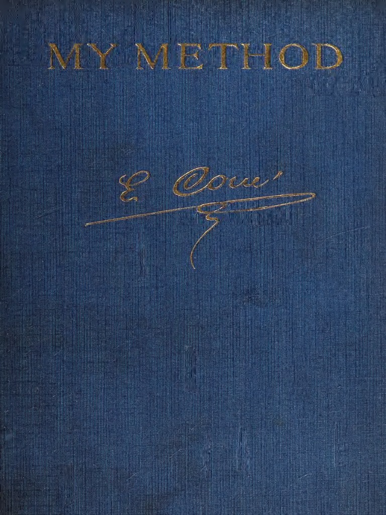 My Method - E. Coue | PDF | Hypnosis | Idea