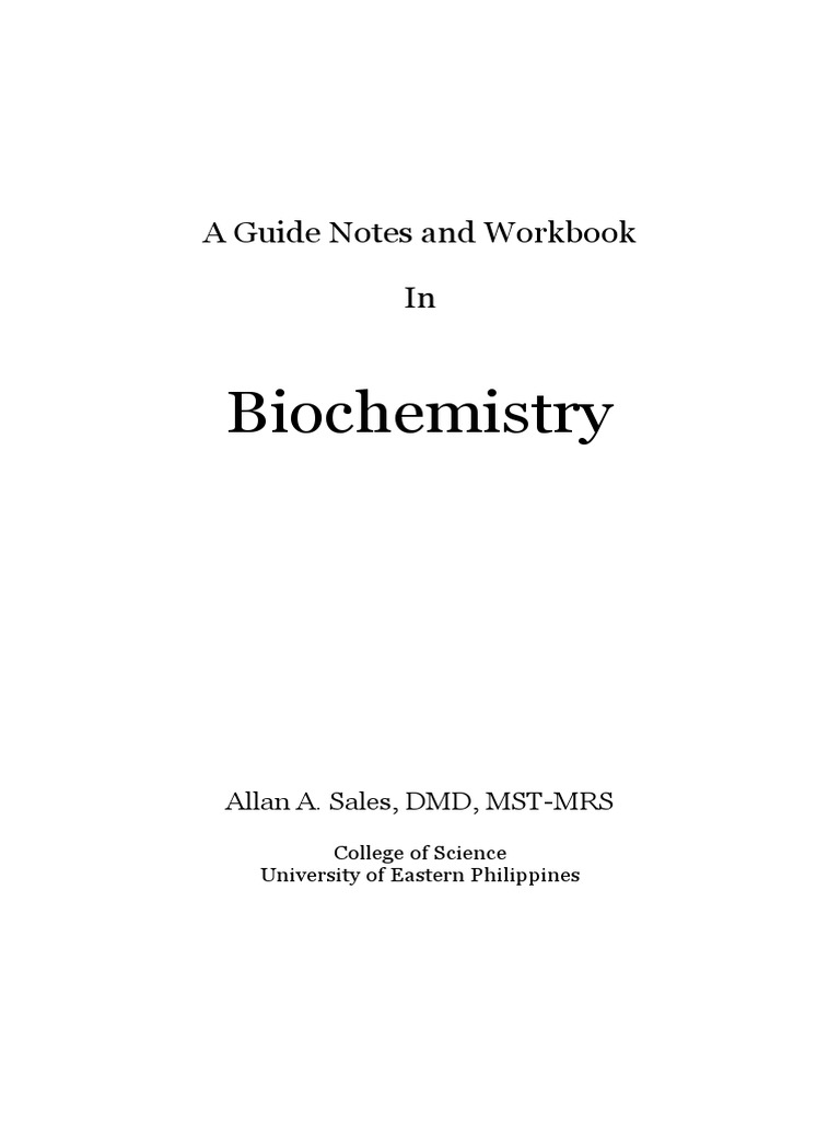 Biochemistry: A Guide Notes and Workbook in | PDF