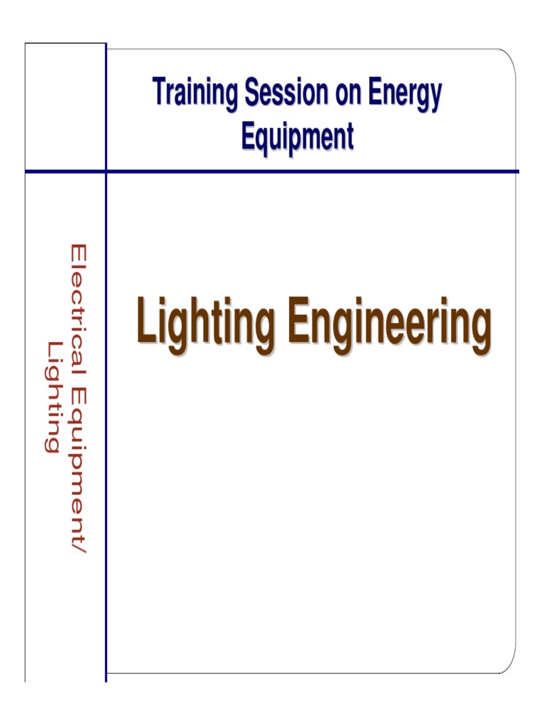 Lighting Presentation PDF | PDF | Incandescent Light Bulb | Fluorescent ...