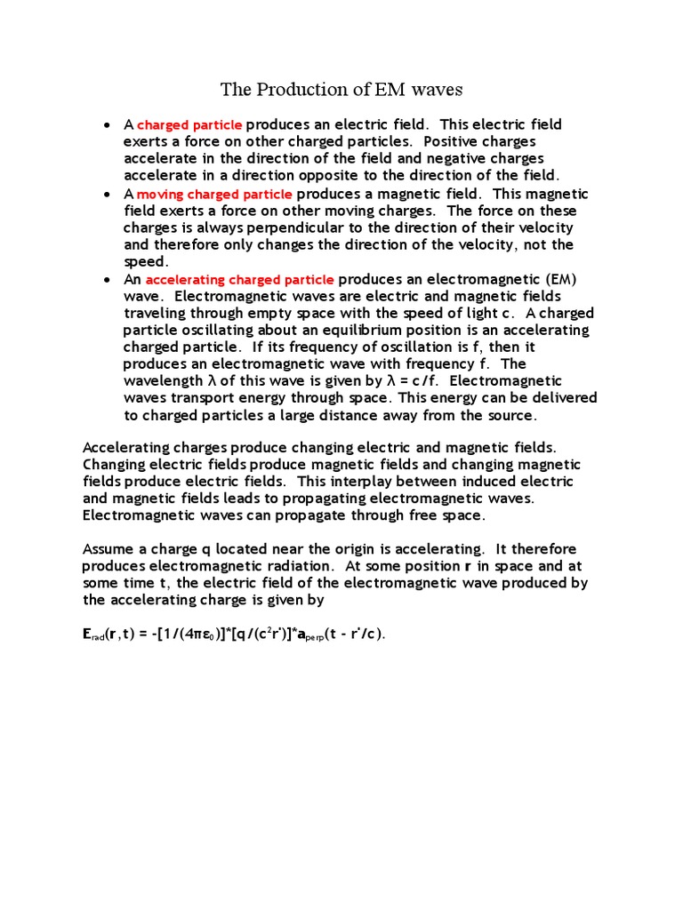 The Production of EM Waves: Charged Particle | PDF | Waves | Wavelength