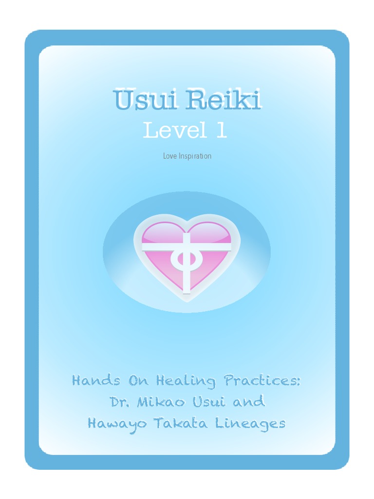 Usui Reiki - Level 1 PDF | PDF | Reiki | Qi