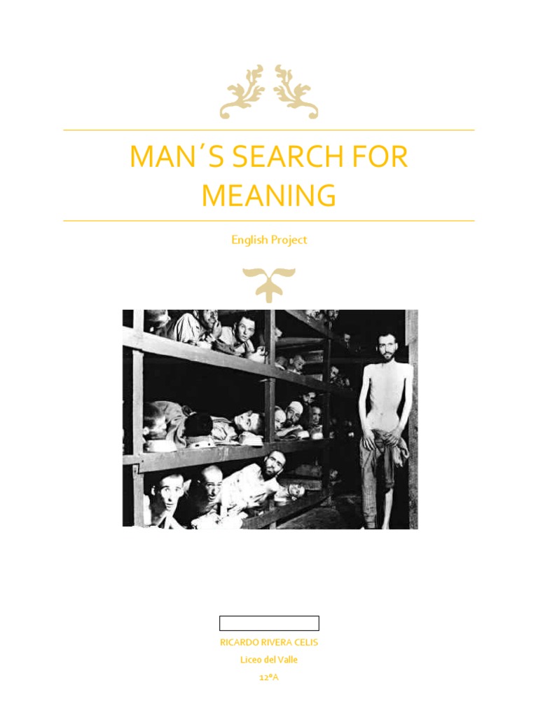 Man S Search For Meaning: English Project | PDF