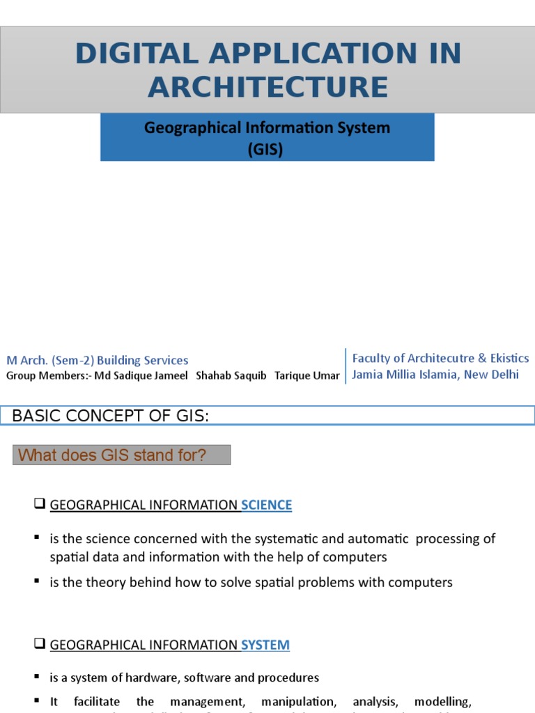 Digital Application in Architecture: Geographical Information System ...