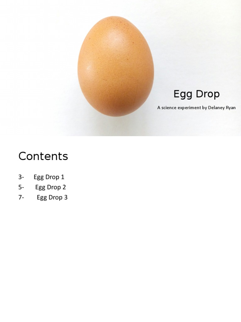 Egg Drop: A Science Experiment by Delaney Ryan | PDF | Home & Garden ...