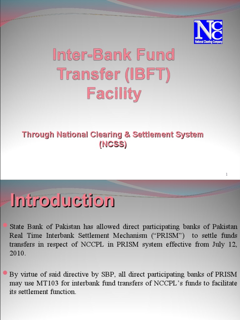 Inter-Bank Fund Transfer (IBFT) Presentation BA | PDF | Clearing ...