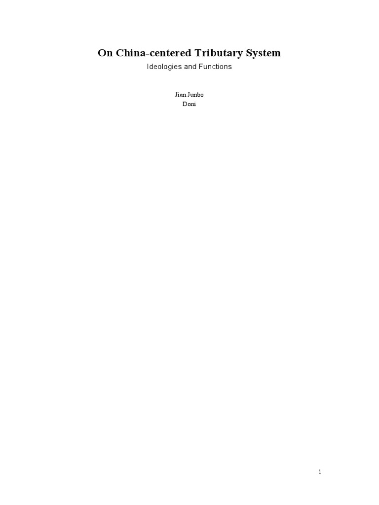 On China-Centered Tributary System: Ideologies and Functions | PDF ...