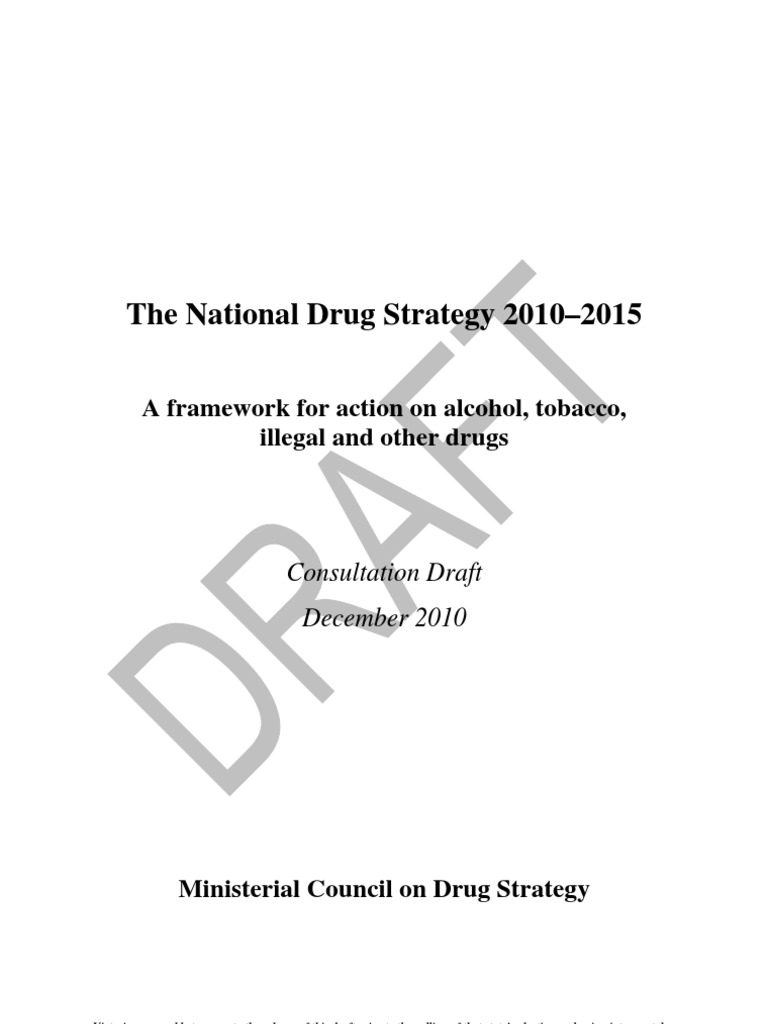 The National Drug Strategy 2010-2015: A Framework For Action On Alcohol ...