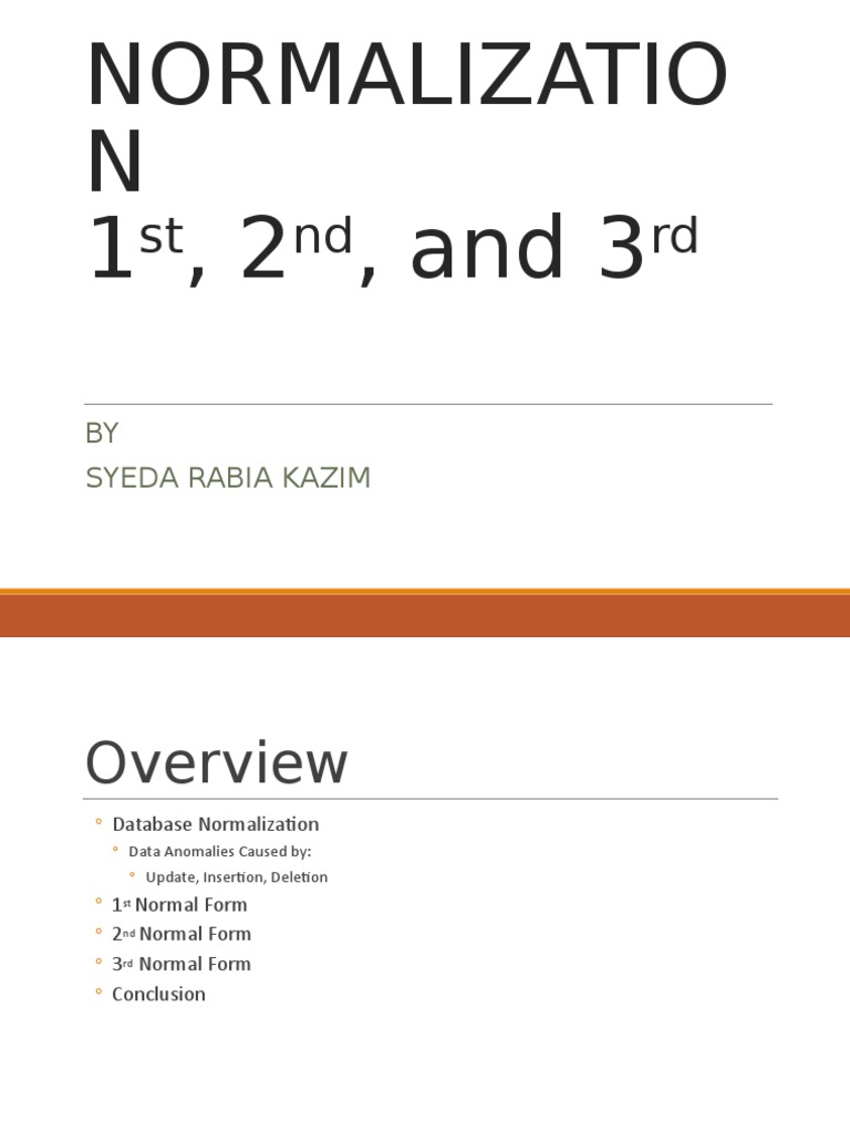 Database Normalization An Overview Of The First Second And Third