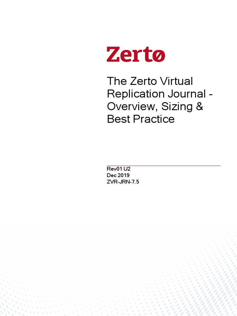 Zerto Virtual Replication Journal Overview Sizing and Best Practices | Download Free PDF ...