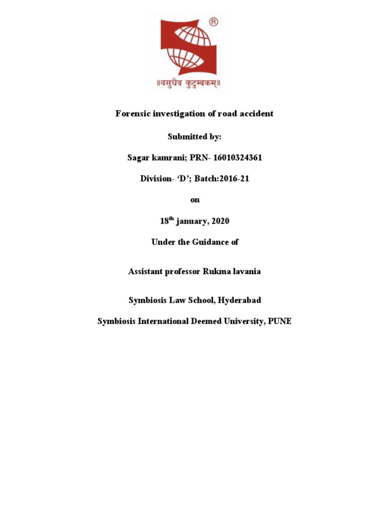 Forensic Investigation of Road Accident | PDF | Crime Scene | Forensic ...