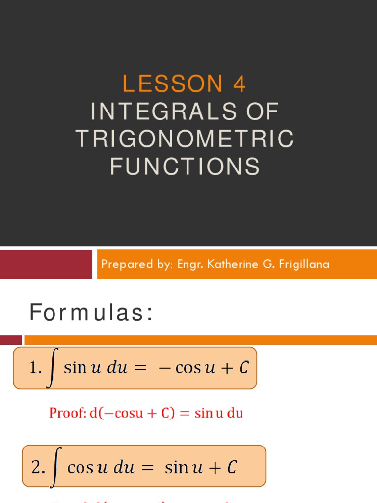 Lesson 4: Integrals of Trigonometric Functions | PDF