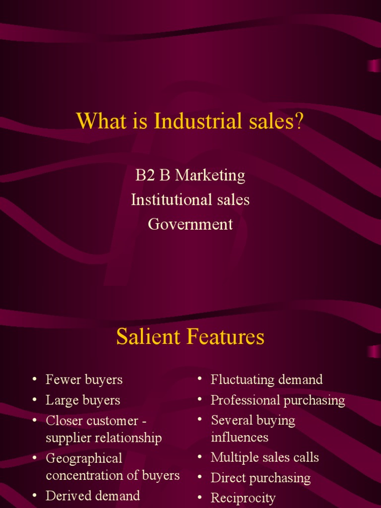 What Is Industrial Sales?: B2 B Marketing Institutional Sales ...