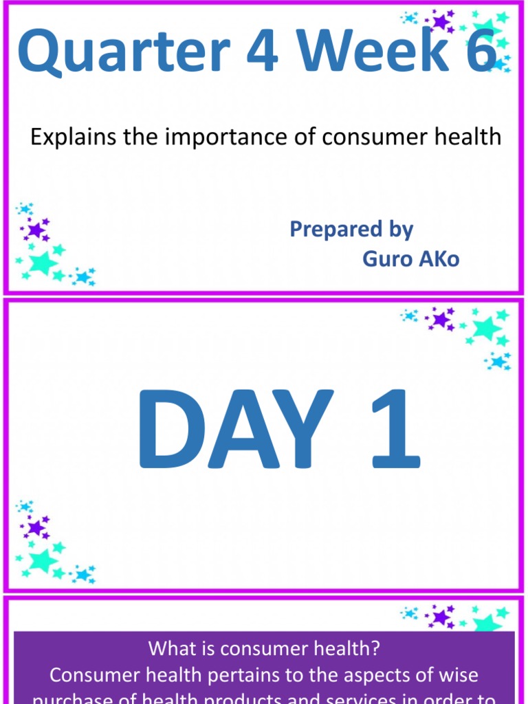 Quarter 4 Week 6: Explains The Importance of Consumer Health | Download ...