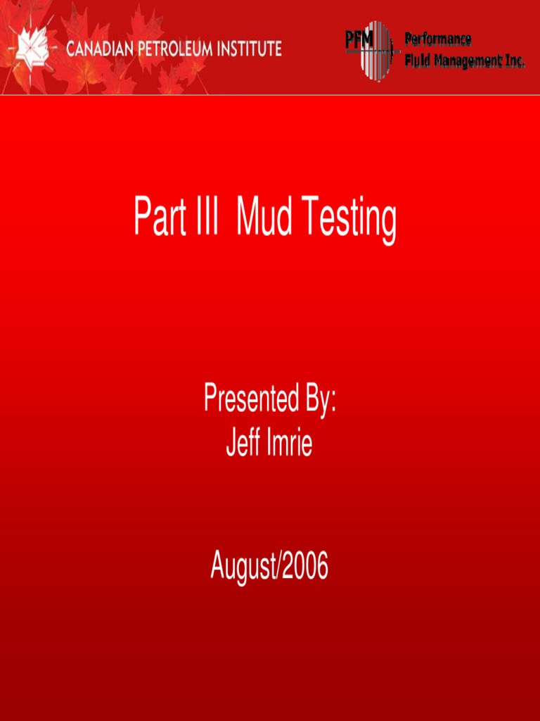 Part III Mud Testing | PDF | Alkalinity | Ph