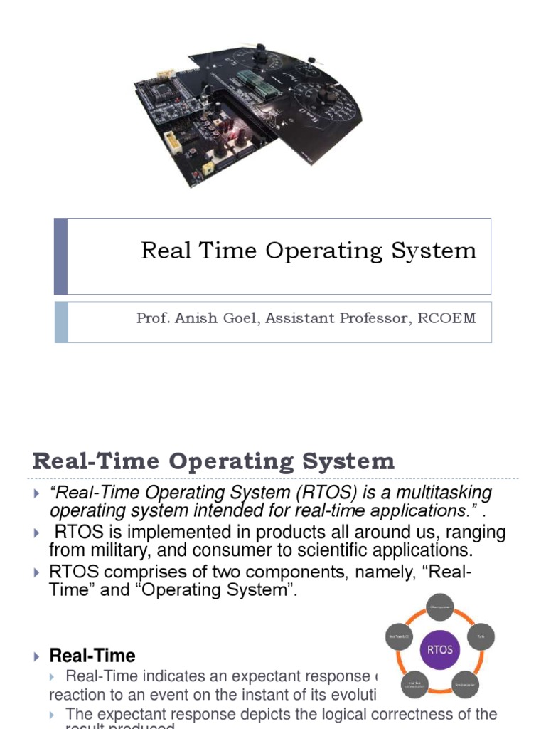Real Time Operating System: Prof. Anish Goel, Assistant Professor, RCOEM | PDF | Kernel ...