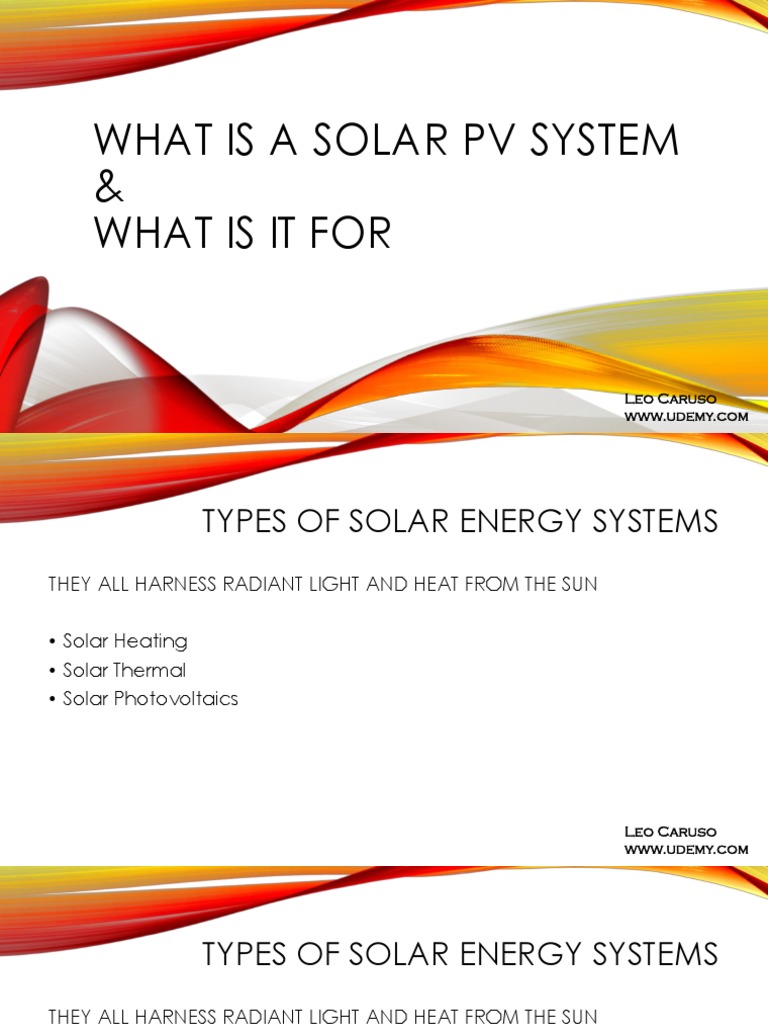 What Is A Solar PV System & What Is It For: Leo Caruso | PDF | Science ...