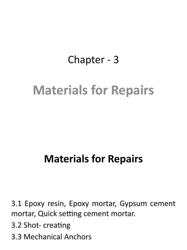 Chapter - 3: Materials For Repairs | PDF | Epoxy | Mortar (Masonry)
