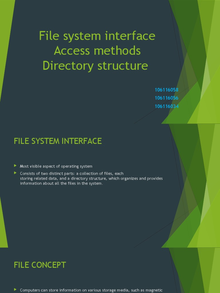 File System Interface Access Methods Directory Structure | PDF ...