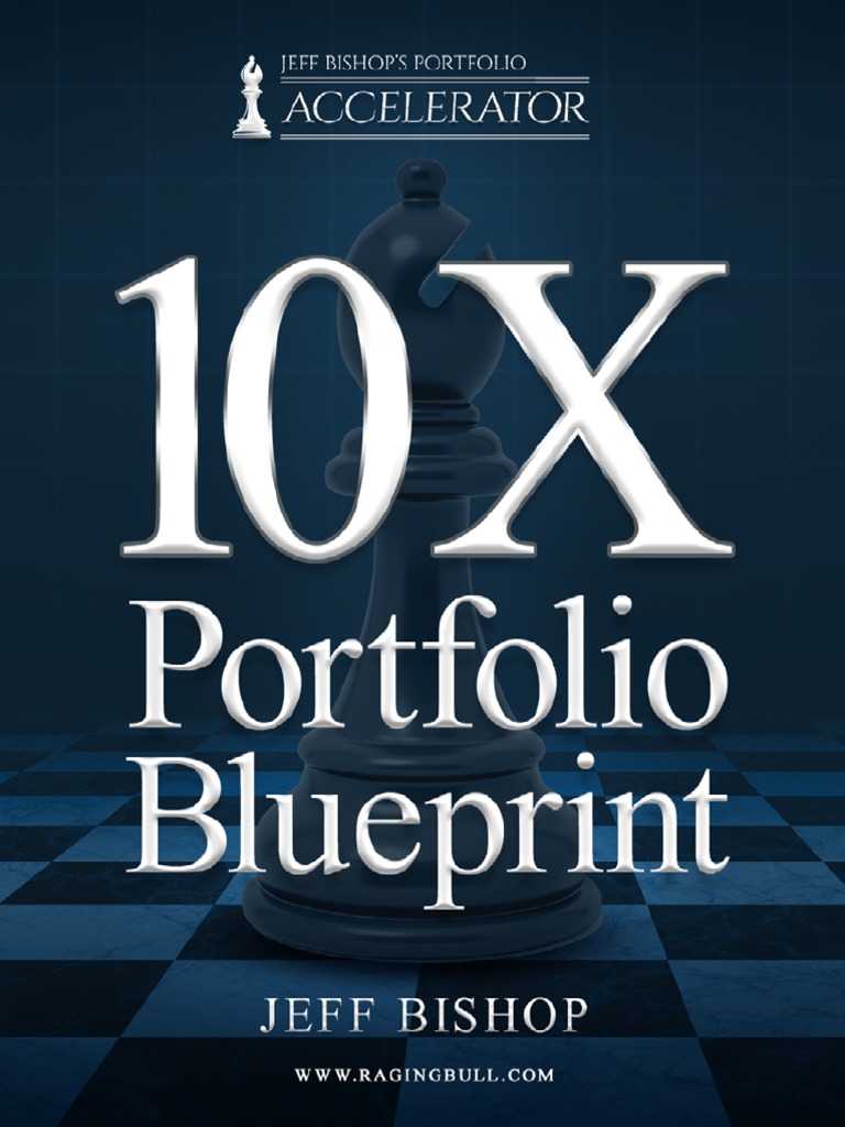 Jeff Bishop-10x Portfolio Blueprint PDF | PDF | Balance Sheet | Dividend