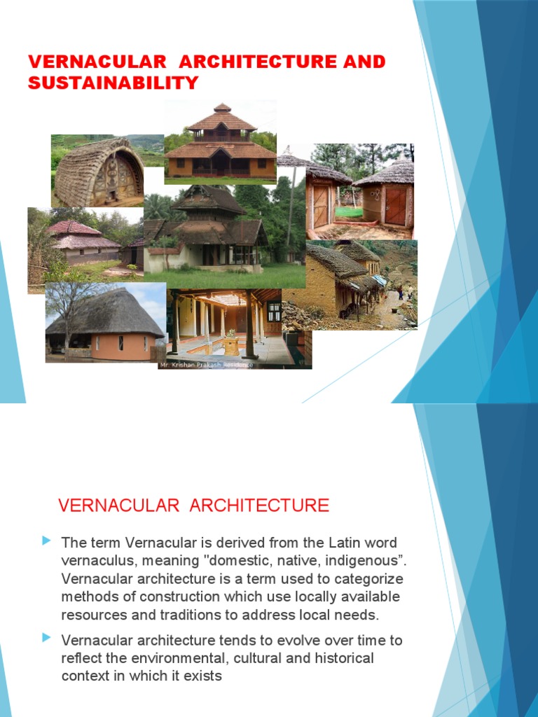 Vernacular Architecture | PDF | Sustainability | Sustainable Design