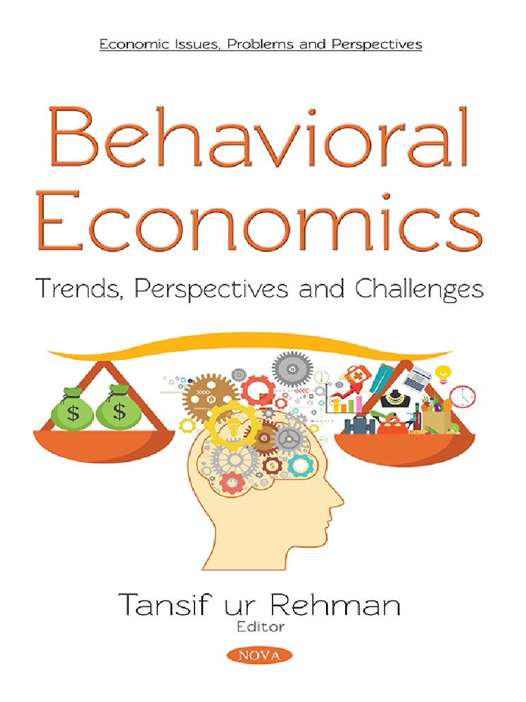 Behavioral Economics | PDF | Behavioral Economics | Economics