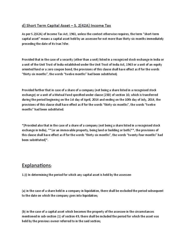 Explanations: D) Short Term Capital Asset - S. 2 (42A) Income Tax ...