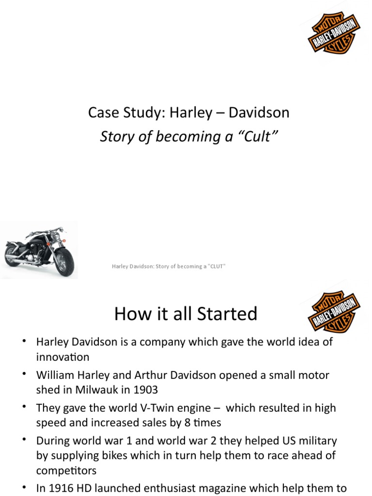Case Study: Harley - Davidson: Story of Becoming A "Cult" | PDF ...