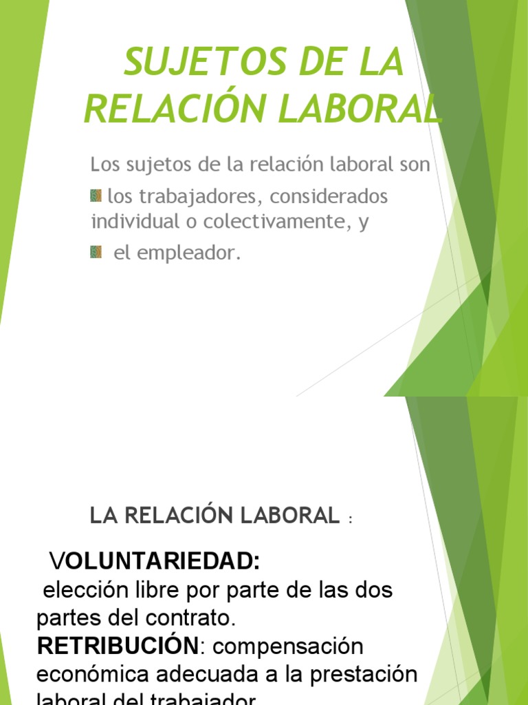 SUJETOS DE LA RELACIÓN LABORAL y CONTRATO INDIVIDUAL DE TRABAJO | PDF | Derecho laboral | Salario