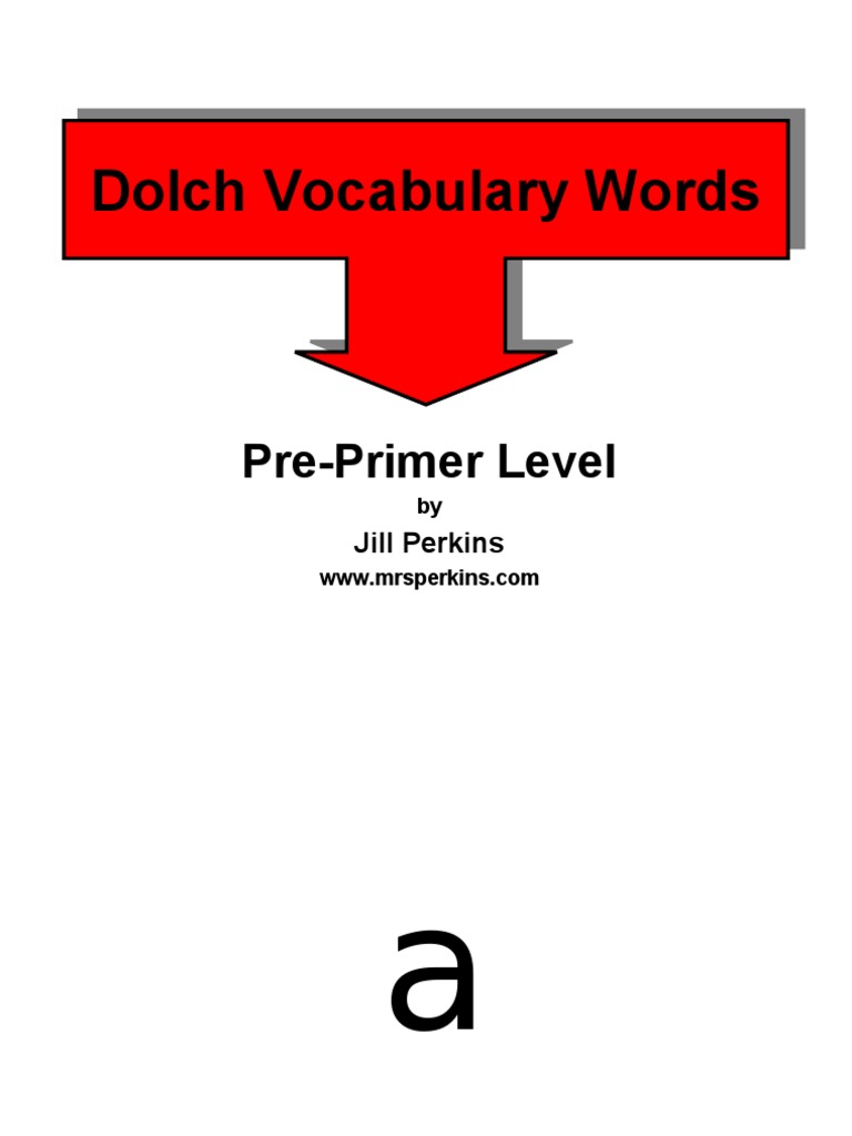 Pre-Primer Dolch Word List | PDF | Language Arts & Discipline | Wellness