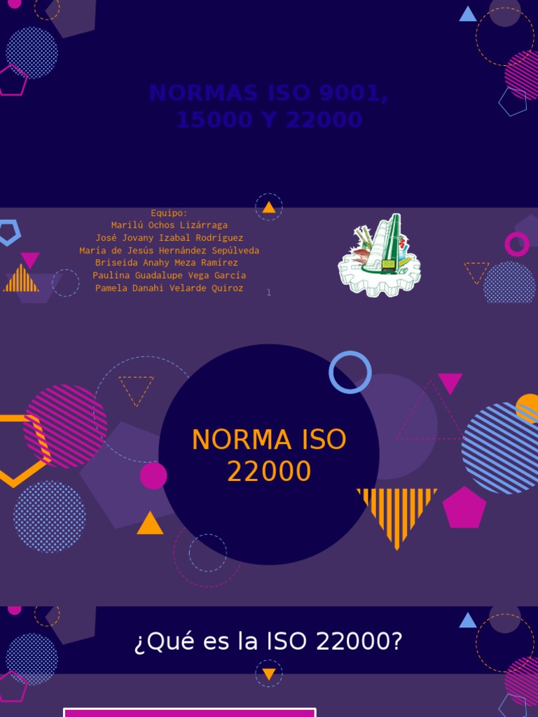 Exposicion de Las Normas ISO 15000,22000,9001 | PDF | Organización ...