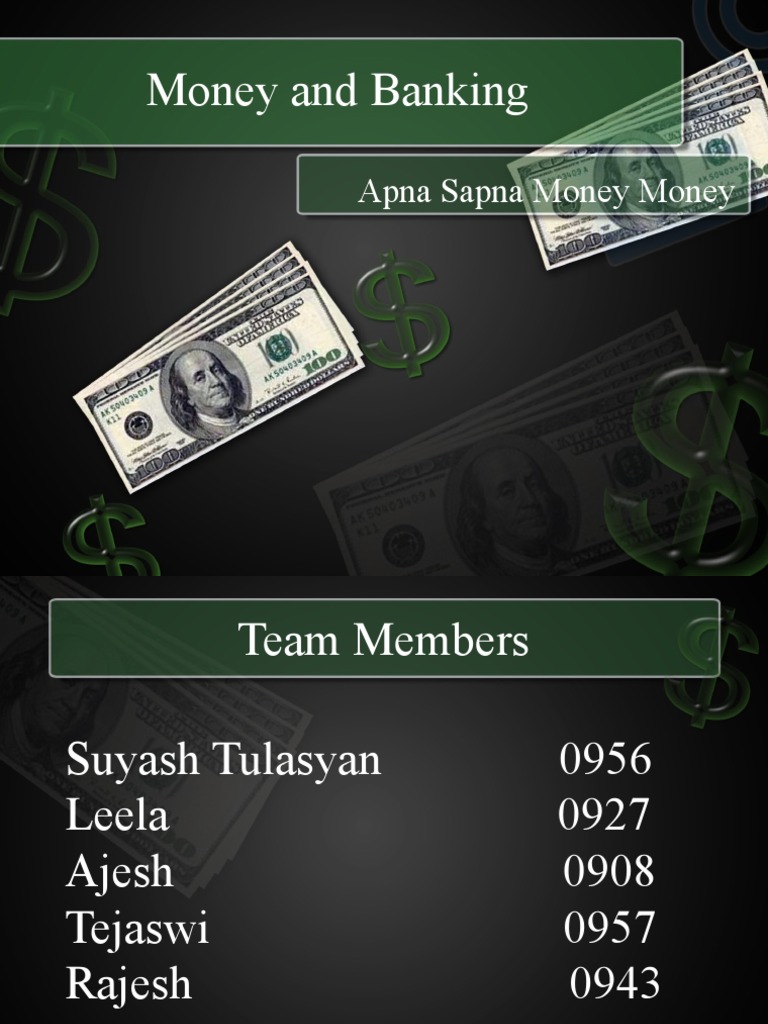 Money and Banking: Apna Sapna Money Money | PDF | Money | Banks