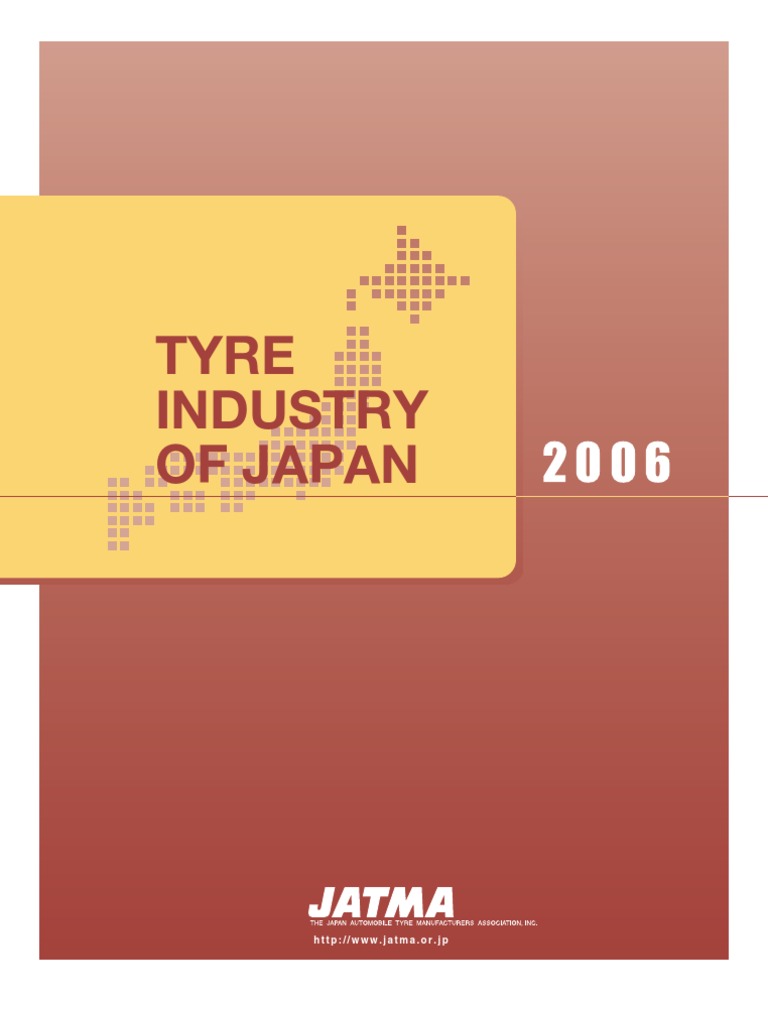 Japan's Tyre Industry Overview 2006 | PDF | Tire | Recession